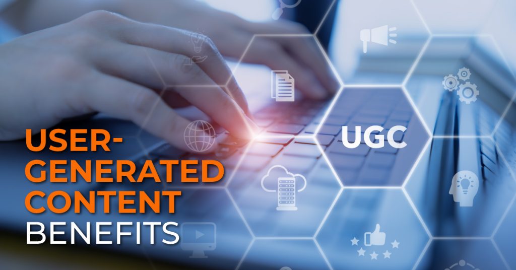 Benefits of User-Generated Content | Diedrich RPM